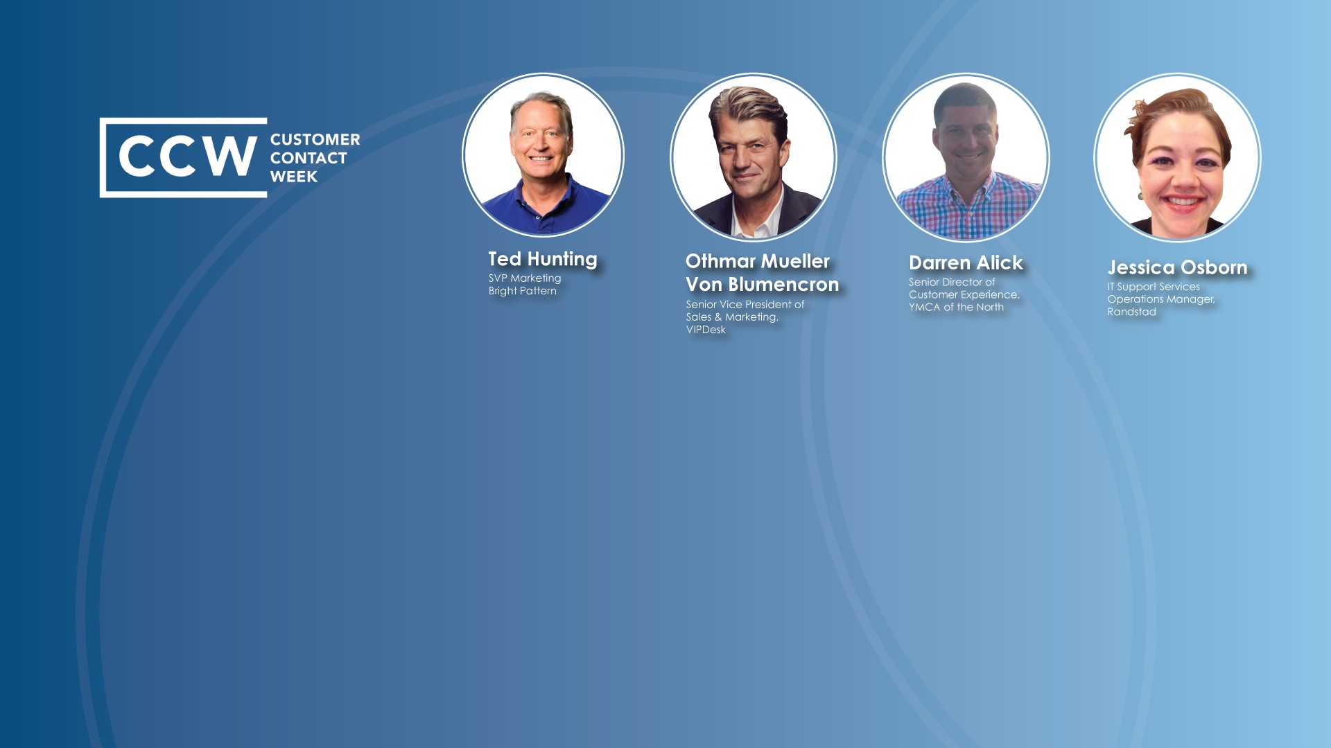 Bright Patternat Customer Contact Week (CCW) 2020